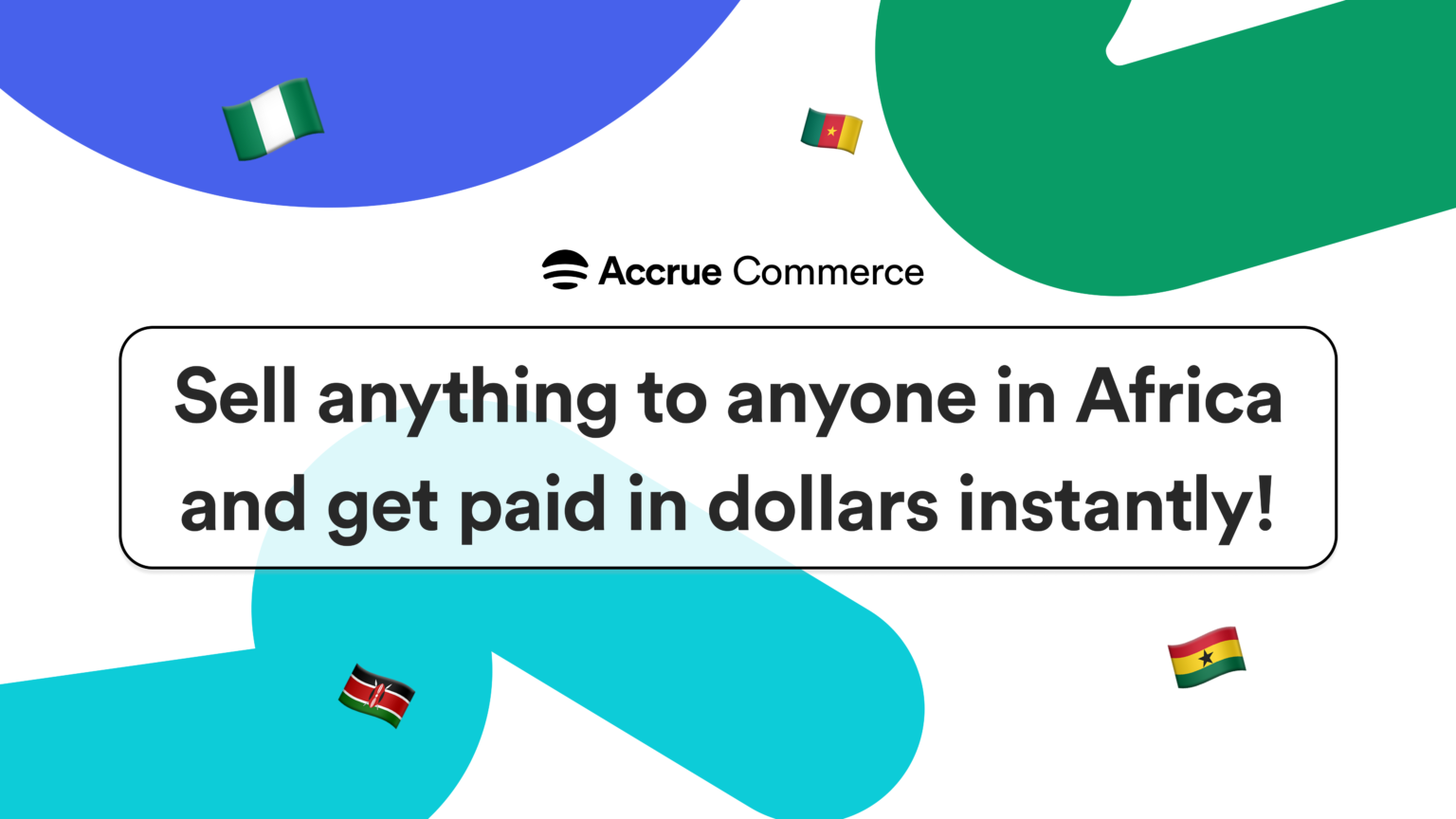 Accrue - Send money to anyone within Africa in 5 minutes.
